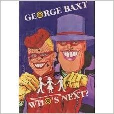 Who's Next (Crime Classic) by George Baxt | Goodreads