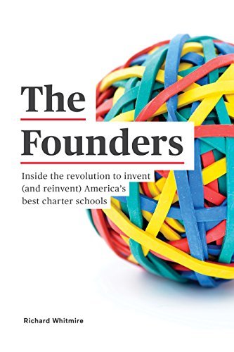 The Founders: Inside the Revolution to Invent and Reinvent America’s ...