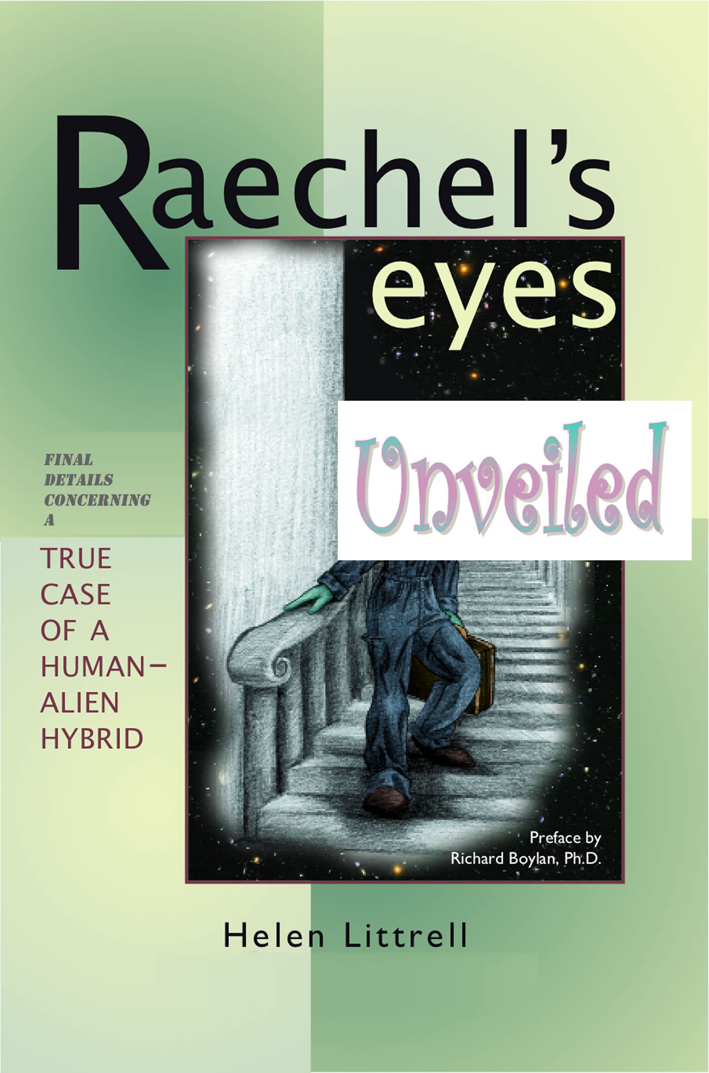 Raechel's Eyes Unveiled by Helen Littrell | Goodreads