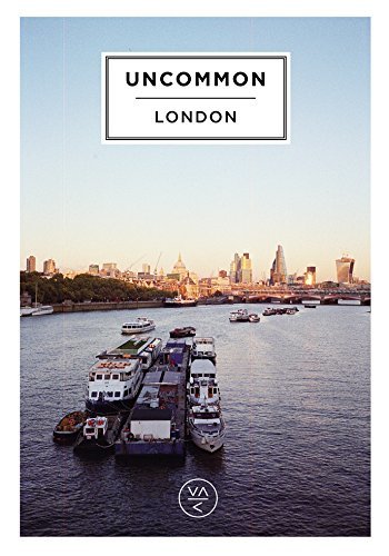 Uncommon London (Uncommon Guides) by Michael Fordham | Goodreads