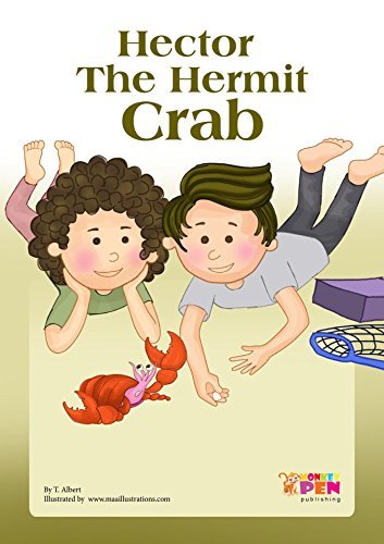 Hector The Hermit Crab by T. Albert | Goodreads