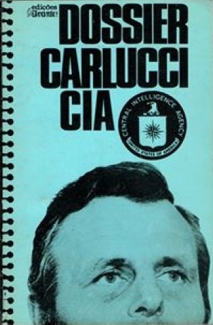 Dossier Carlucci CIA by Ruben de Carvalho | Goodreads