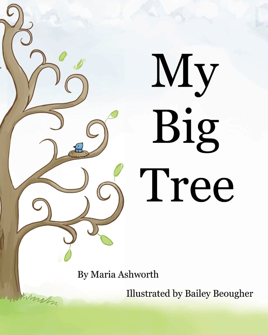 My Big Tree by Maria Ashworth | Goodreads