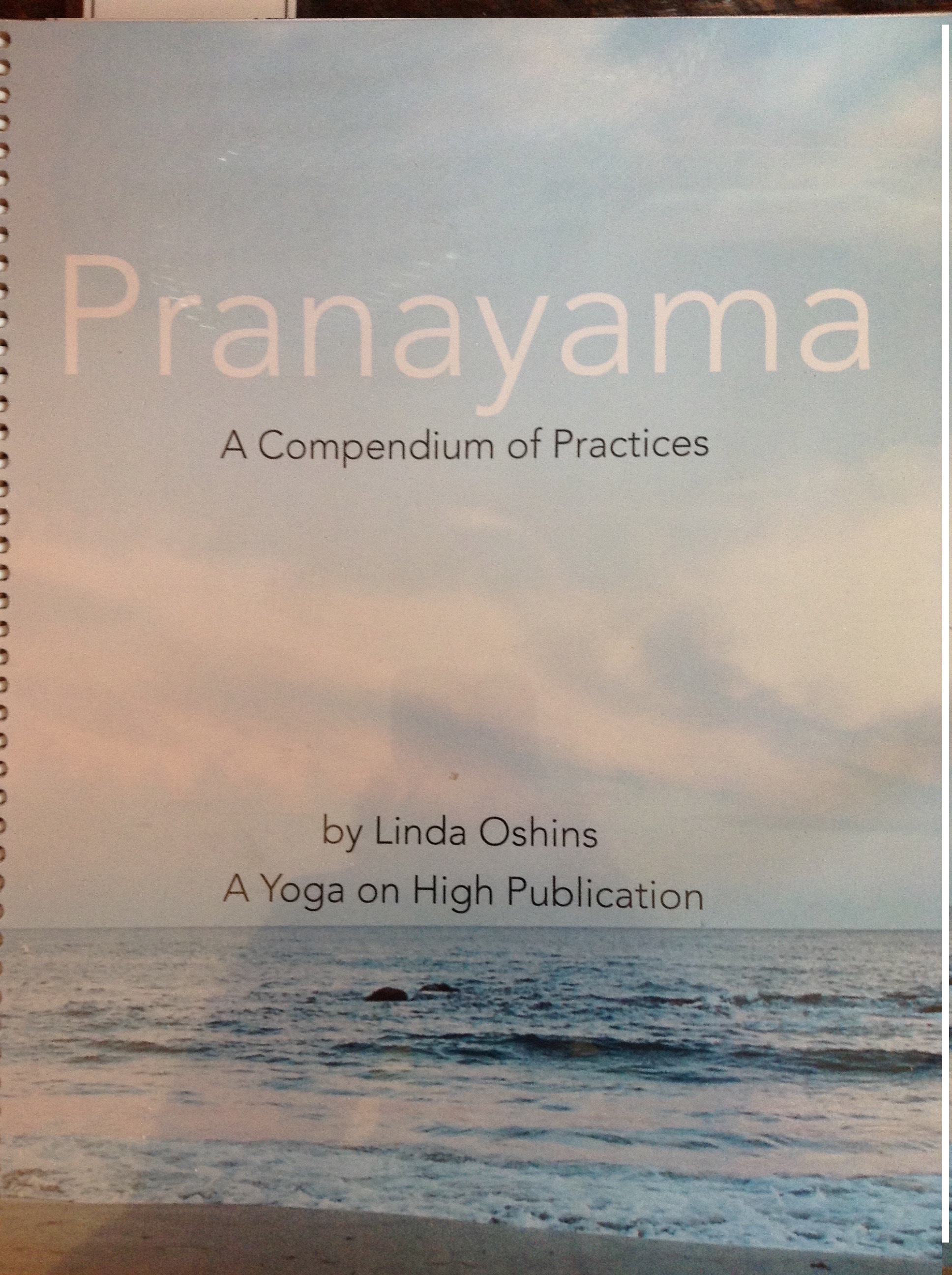 Pranayama: A Compendium of Practices by Linda Oshins | Goodreads