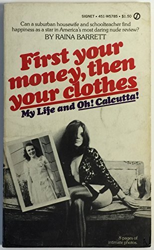 First Your Money, Then Your Clothes by Raina Barrett | Goodreads