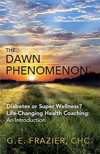 The Dawn Phenomenon: Diabetes or Super Wellness? Life-Changing Health ...