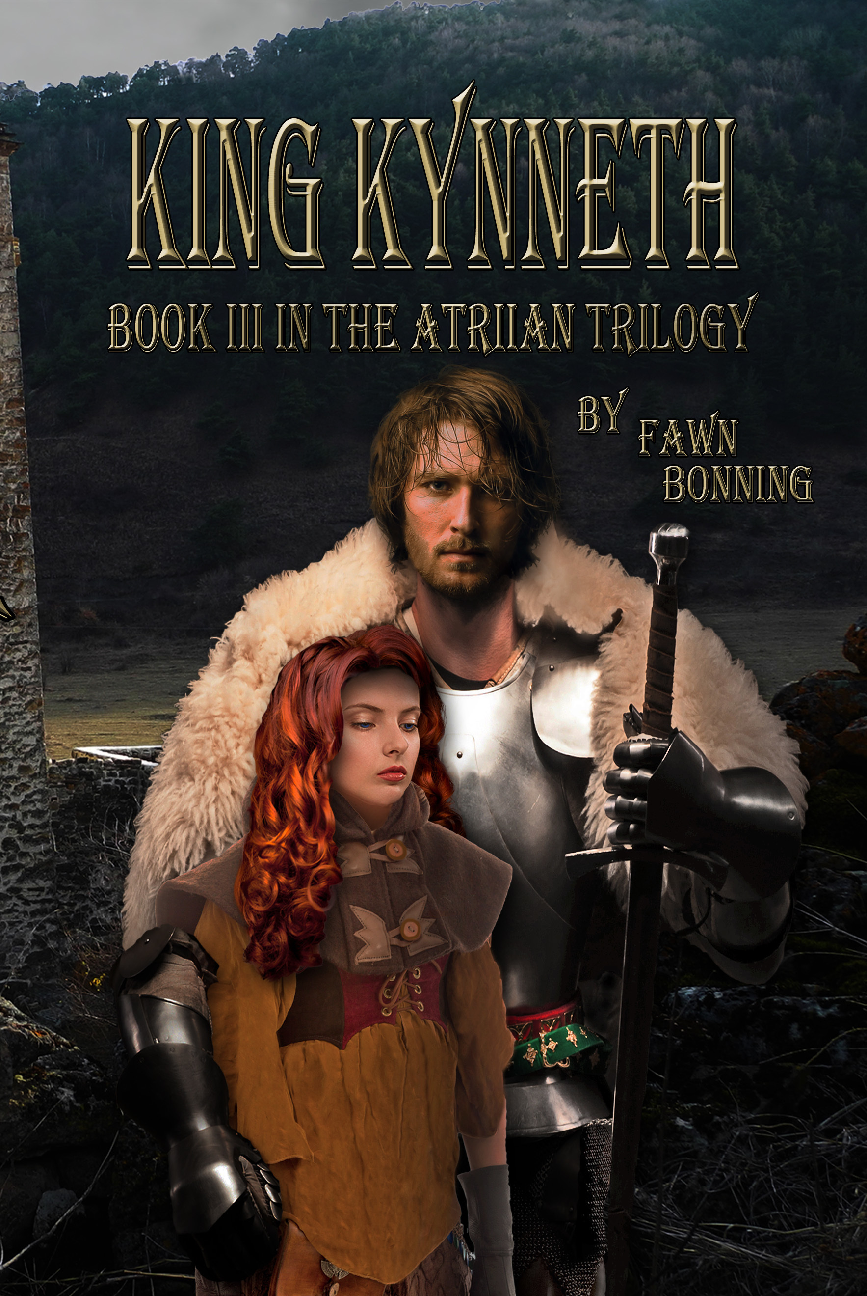 King Kynneth (The Atriian Trilogy #3) by Fawn Bonning | Goodreads