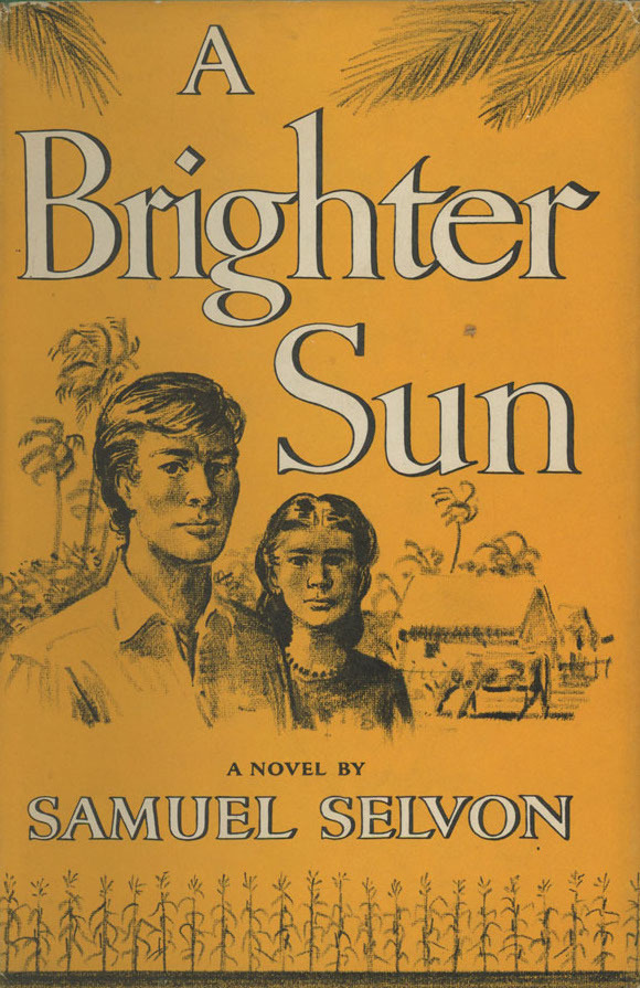 A Brighter Sun by Sam Selvon | Goodreads