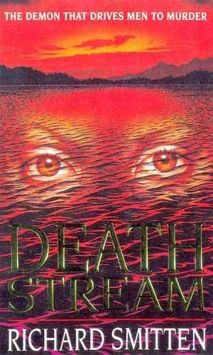 Death Stream by Richard Smitten | Goodreads