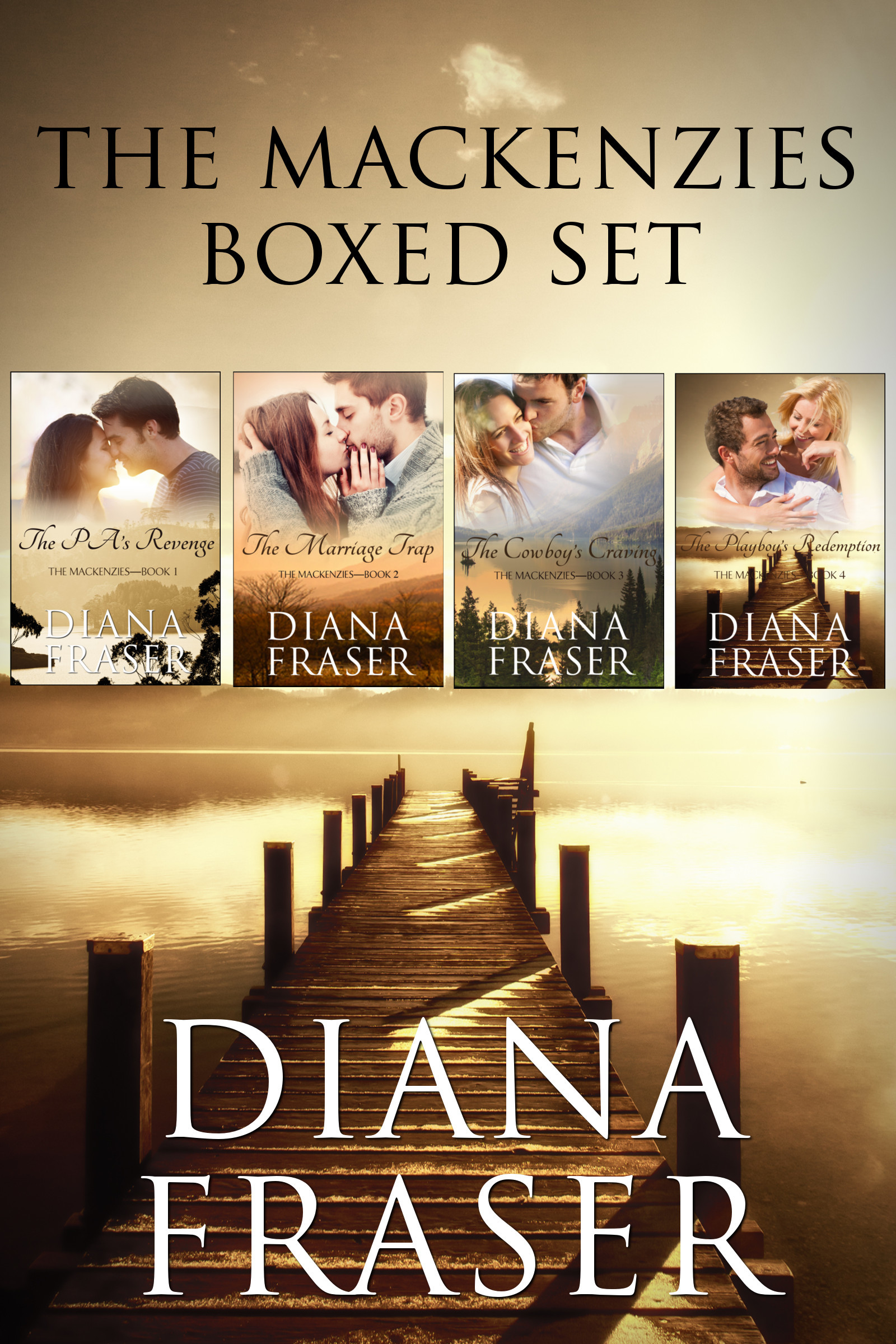 The Mackenzies Boxed Set: Books 1-4 by Diana Fraser | Goodreads