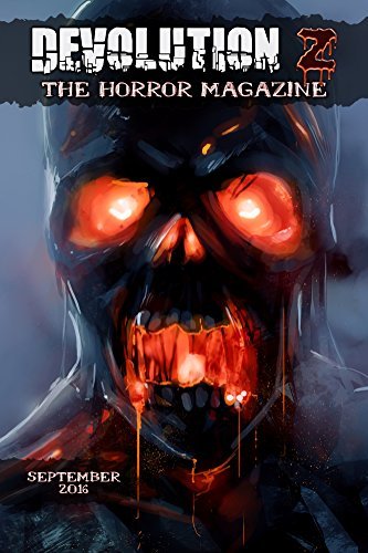 Devolution Z: The Horror Magazine September 2016 by Devolution Z | Goodreads