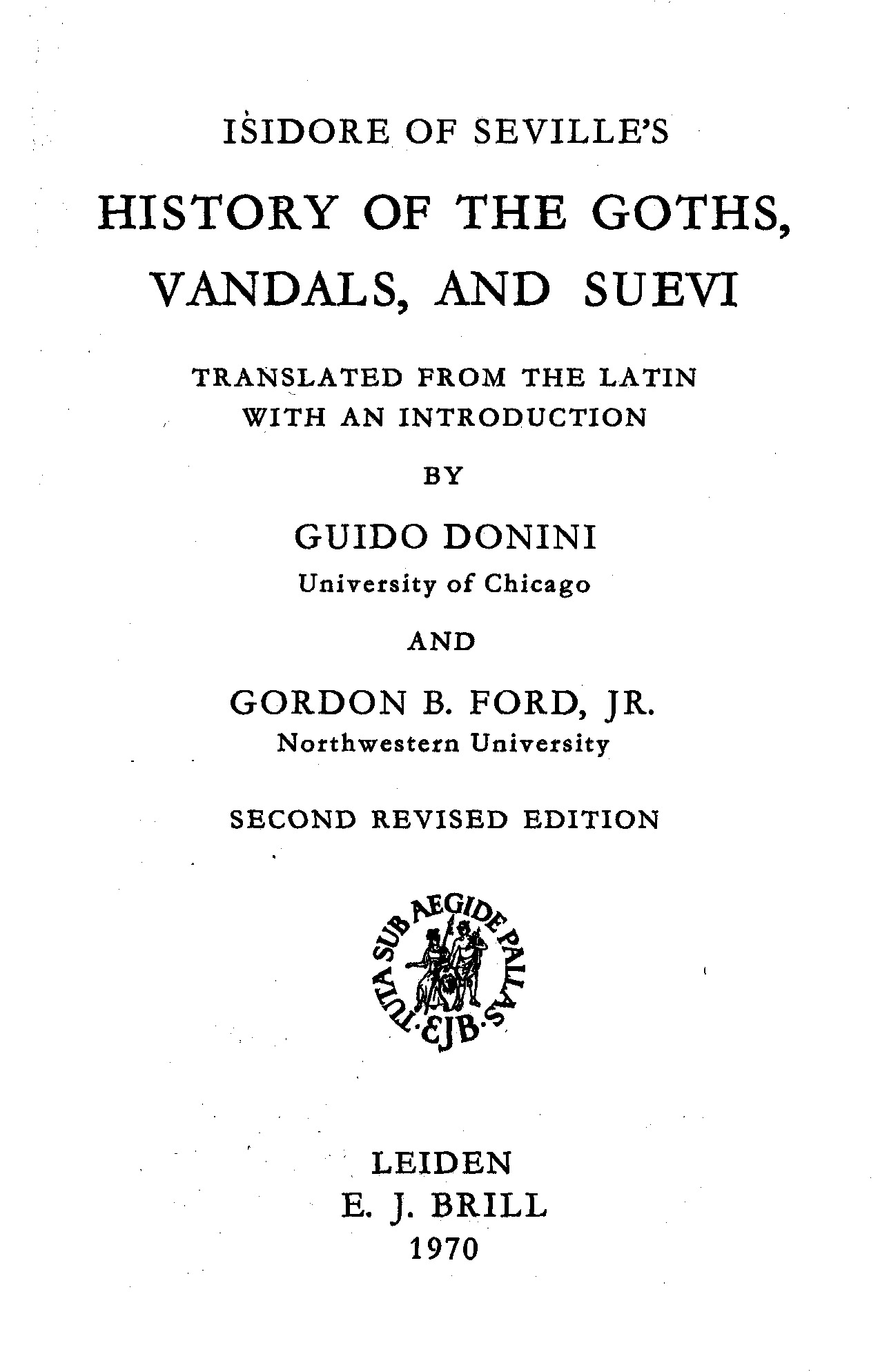 History of the Goths, Vandals, and Suevi by Isidore of Seville | Goodreads