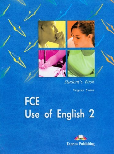 FCE Use of English 2 Student's Book (new) by Virginia Evans | Goodreads