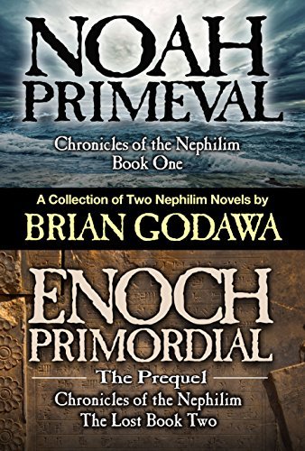Chronicles of the Nephilim Box Set: Books 1-2 - Enoch, Noah by Brian ...