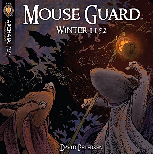 Mouse Guard: Winter 1152 #3 (of 6) by David Petersen | Goodreads