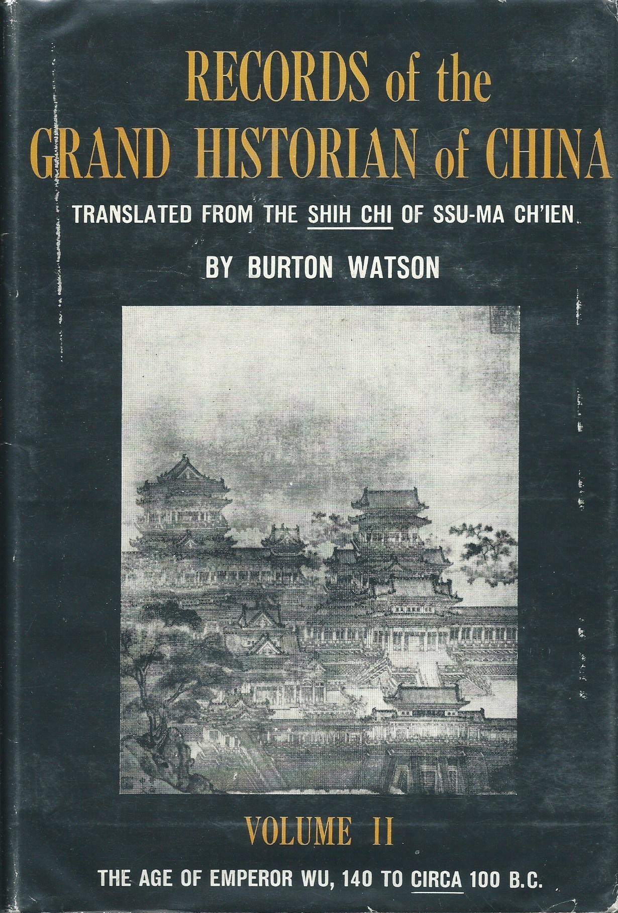 Records of the Grand Historian of China (Vol. 2 of 2) by Sima Qian ...