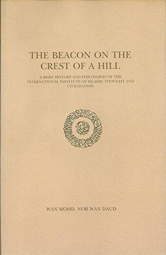 The Beacon on the Crest of a Hill by Wan Mohd Nor Wan Daud | Goodreads