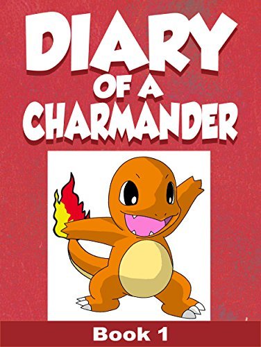 Diary of a Charmander by BlockBoy | Goodreads