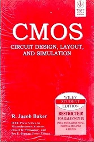 Cmos: Circuit Design, Layout, And Simulation by Baker R. Jacob | Goodreads