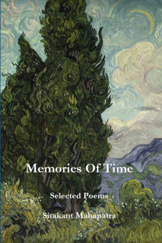 Memories Of Time : Selected Poems by Sitakant Mahapatra | Goodreads