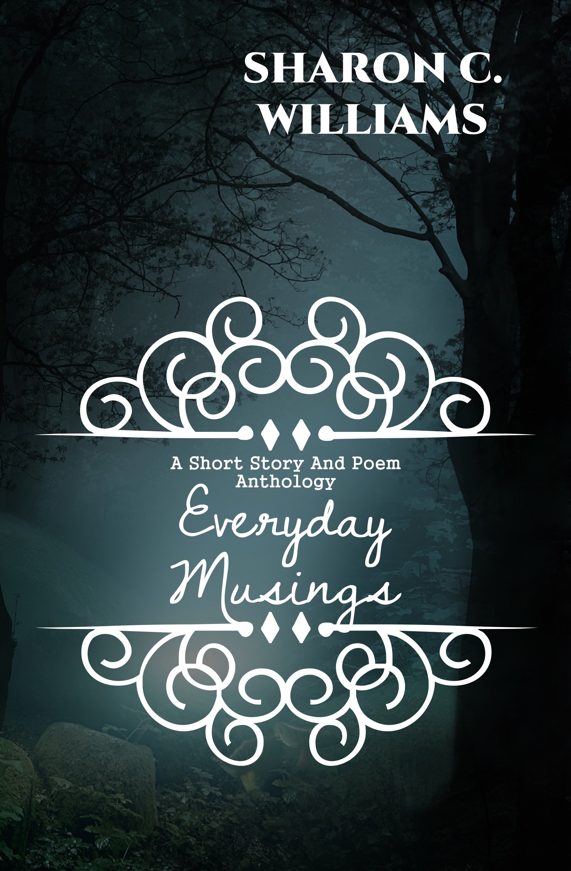 Everyday Musings by Sharon C. Williams | Goodreads