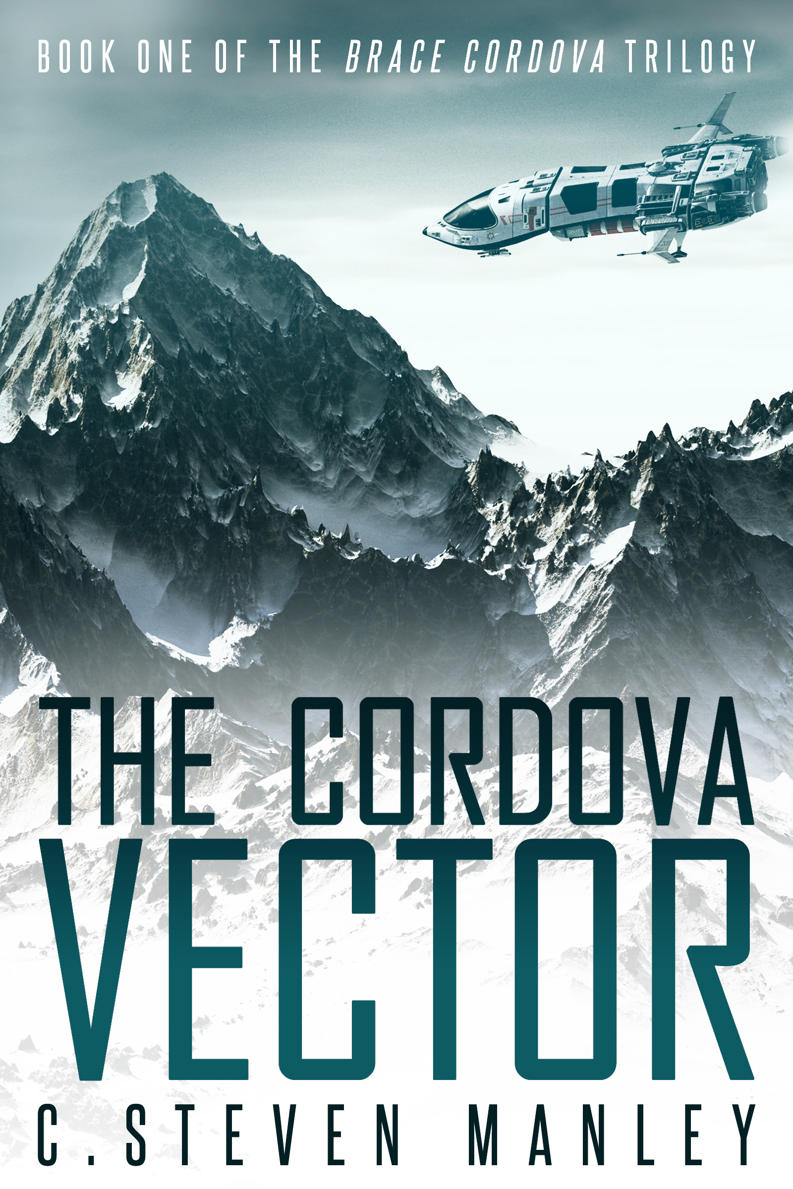 The Cordova Vector by C. Steven Manley | Goodreads