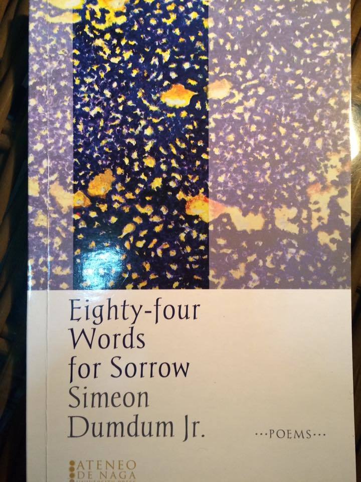 Eighty-four Words for Sorrow by Simeon Dumdum Jr. | Goodreads