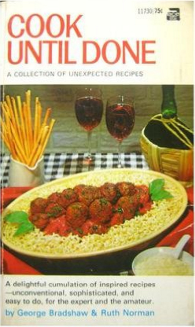 Cook Until Done by George Bradshaw | Goodreads