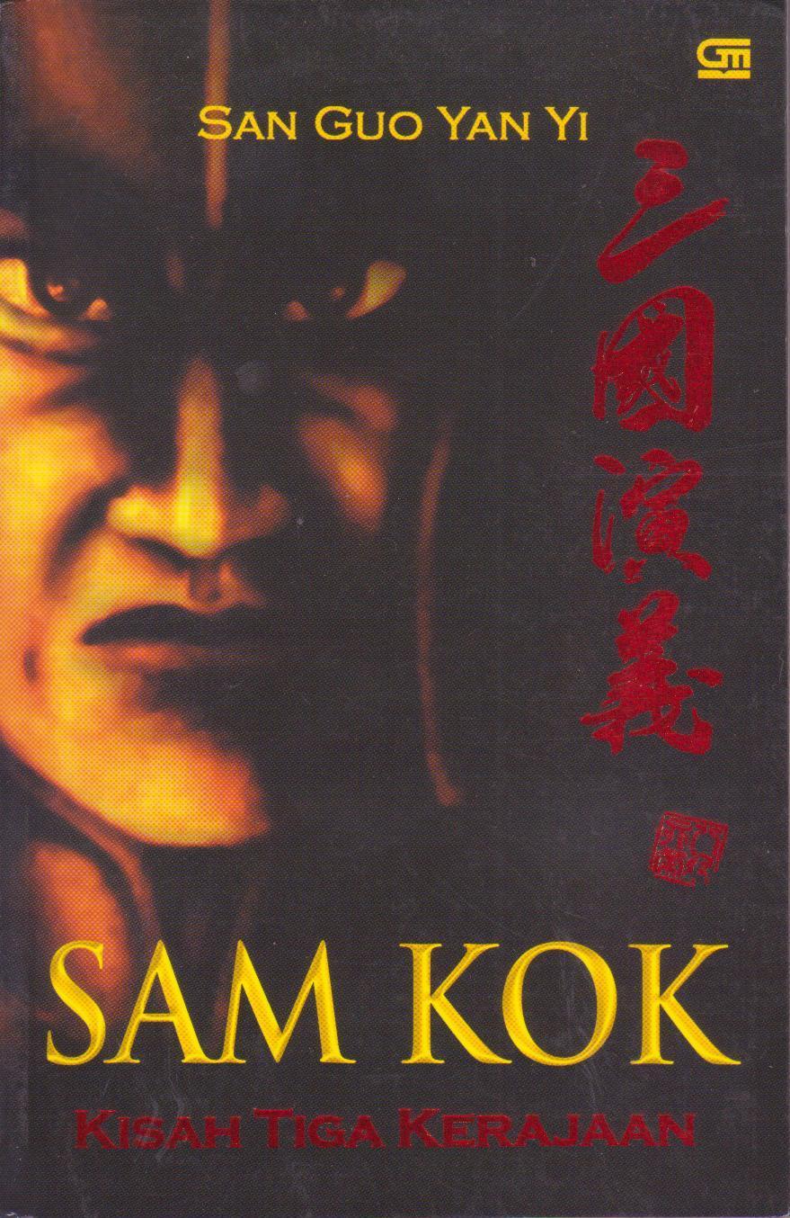Sam Kok: Kisah Tiga Kerajaan by Yongkie Angkawijaya | Goodreads