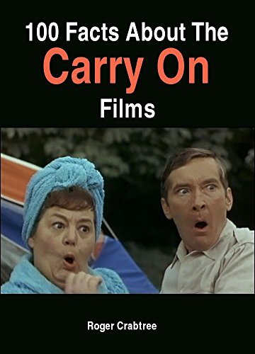 100 Facts About the Carry On Films by Roger Crabtree | Goodreads