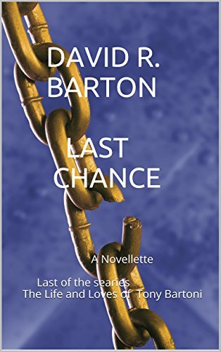 Last Chance by David R. Barton | Goodreads