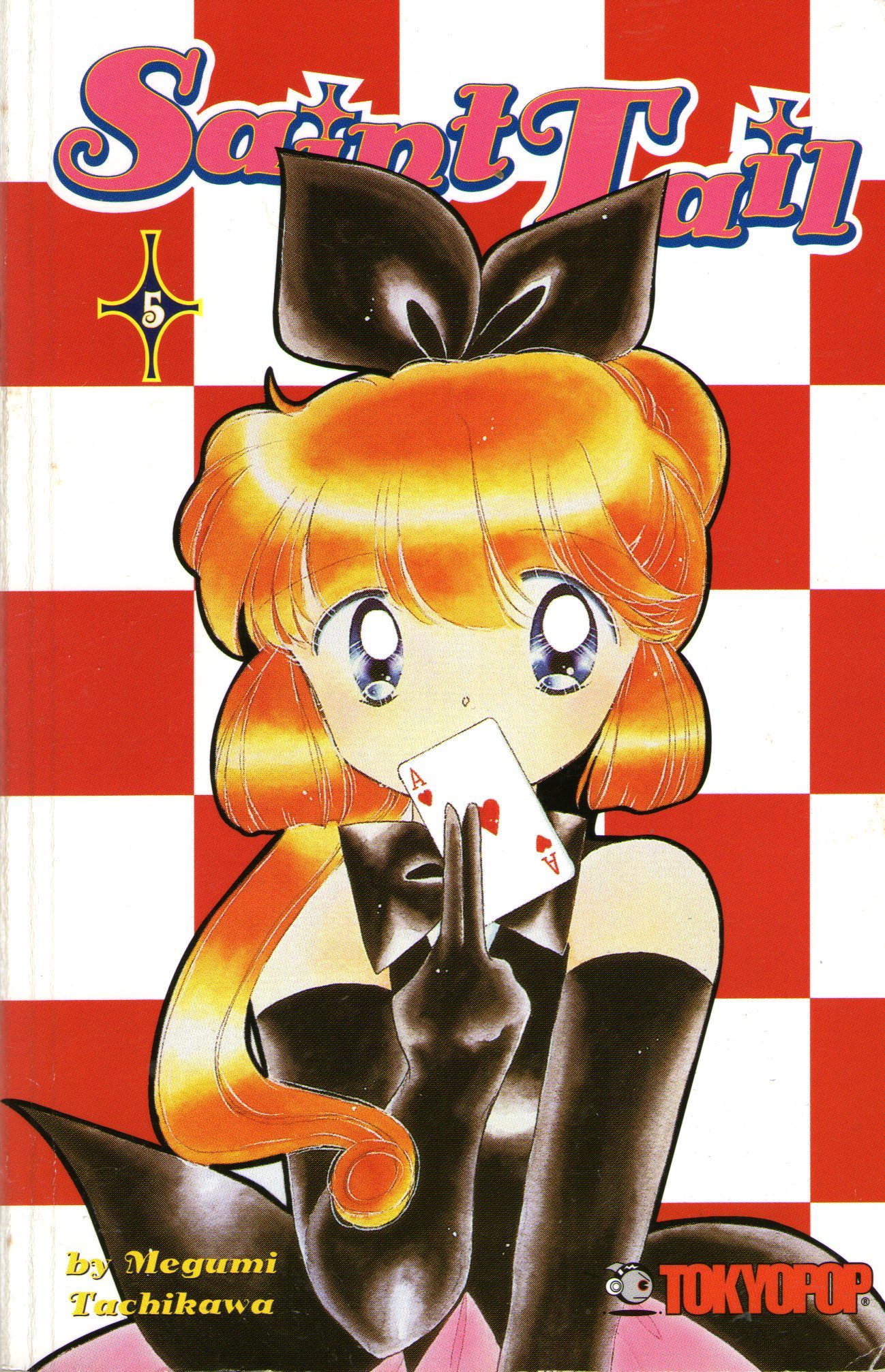 Saint Tail, Vol. 5 by Megumi Tachikawa | Goodreads