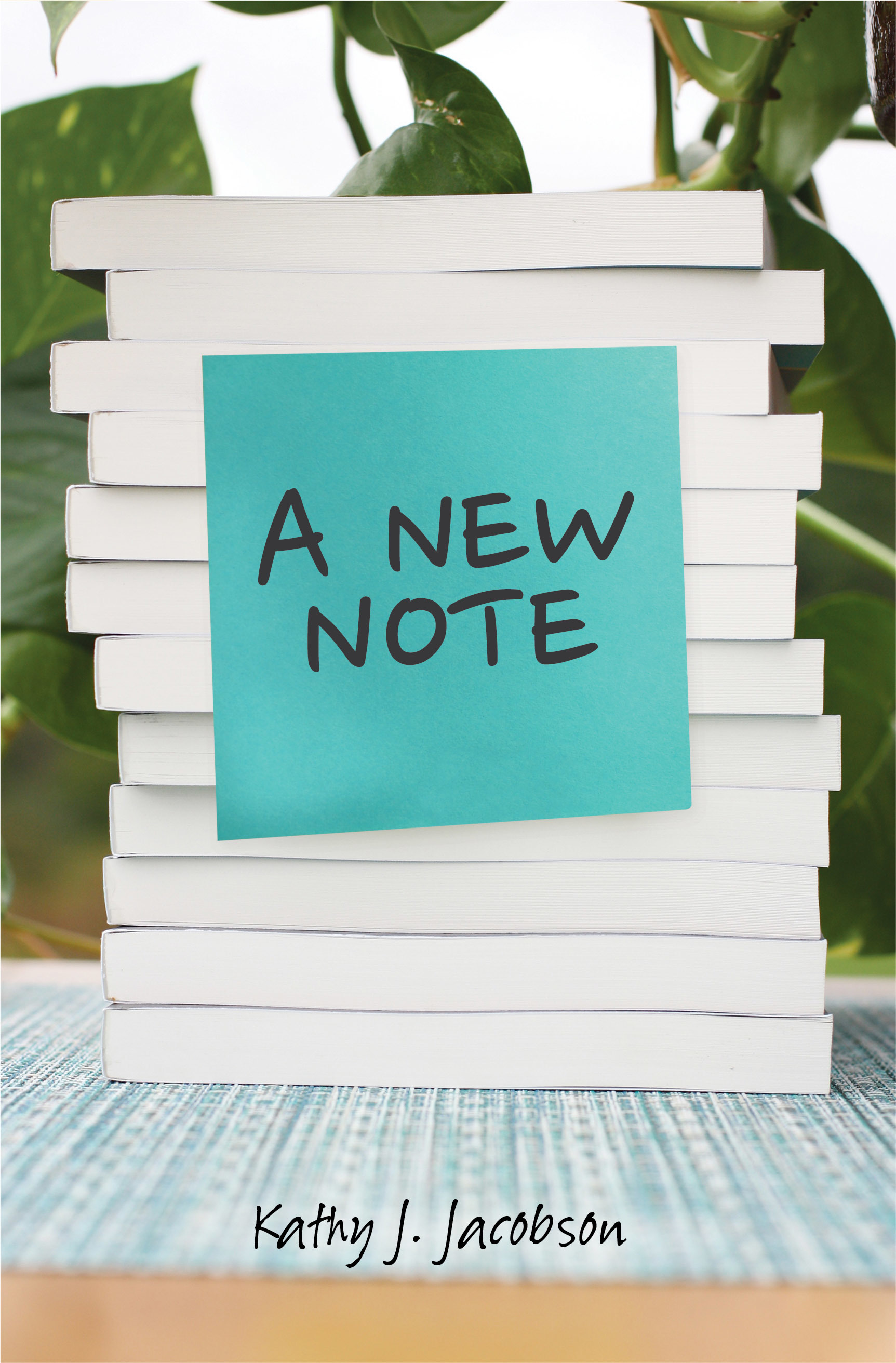 A New Note (Noted! #3) by Kathy J. Jacobson | Goodreads