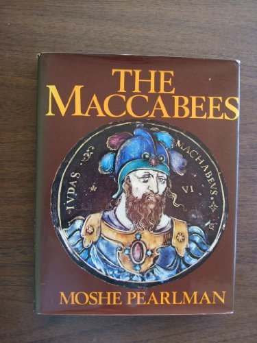 The MacCabees by pearlman moshe | Goodreads