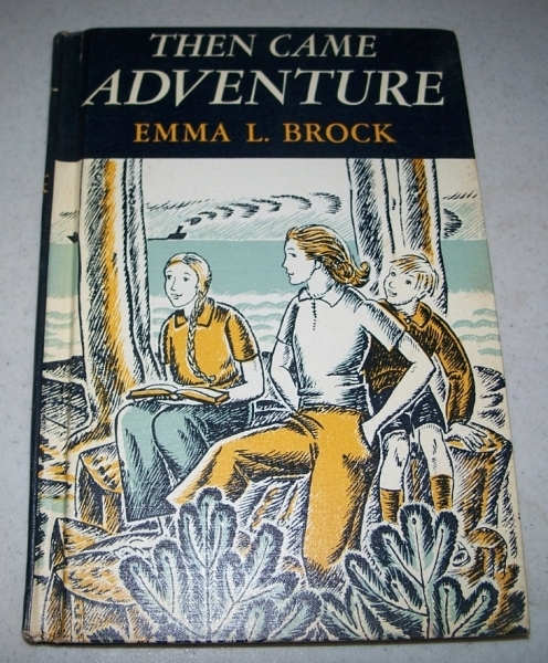 Then Came Adventure by Emma L. Brock | Goodreads