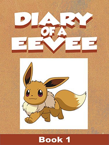 Diary of a Eevee by BlockBoy | Goodreads