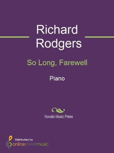 So Long, Farewell Sheet Music by Oscar Hammerstein II | Goodreads