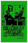 The Voodini Steps to Mentalism by Paul Voodini | Goodreads