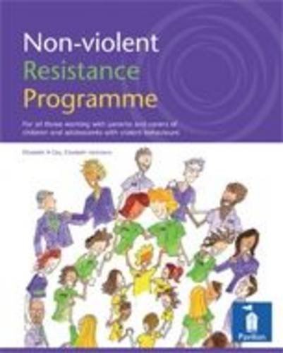 Non-violent Resistance Programme: For all those working with parents ...