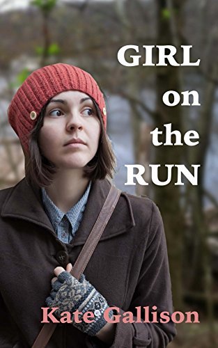 Girl on the Run by Kate Gallison | Goodreads