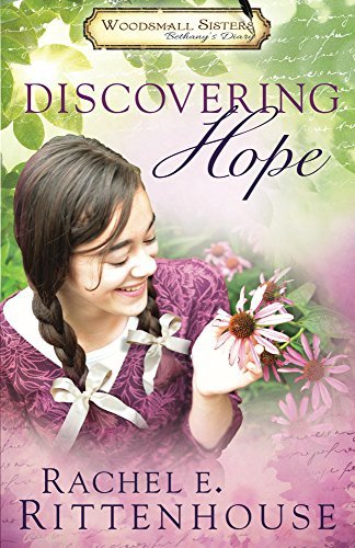 Discovering Hope: The Diaries of the Woodsmall Sisters: Book 2 ...