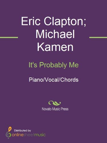 It's Probably Me Sheet Music by Michael Kamen | Goodreads