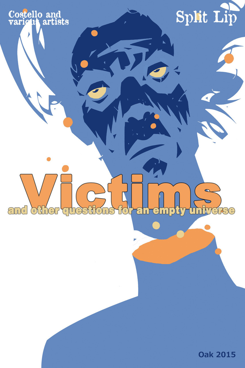Victims and Other Questions for an Empty Universe by Sam Costello ...