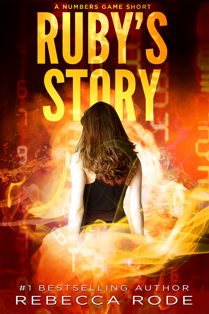 Ruby's Story (Numbers Game, #2.5) by Rebecca Rode | Goodreads