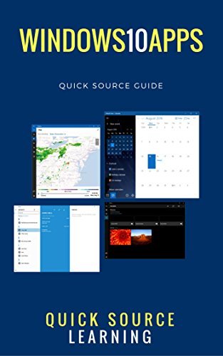 Windows 10 Apps Quick Source Guide by Quick Source | Goodreads