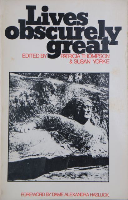 Lives Obscurely Great: Historical Essays on Women of New South Wales by ...