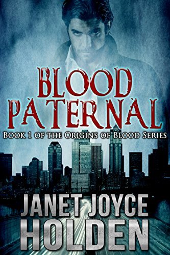 Blood Paternal (Origins of Blood Book 1) by Janet Joyce Holden | Goodreads