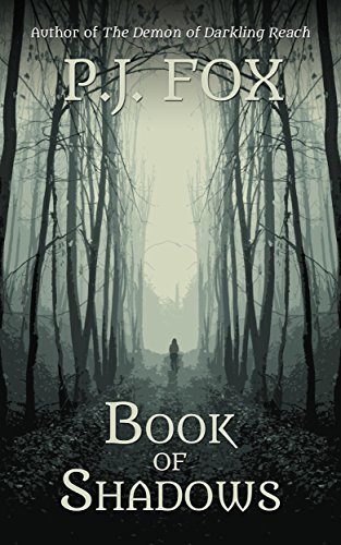 Book of Shadows (Book of Shadows, #1) by P.J. Fox | Goodreads