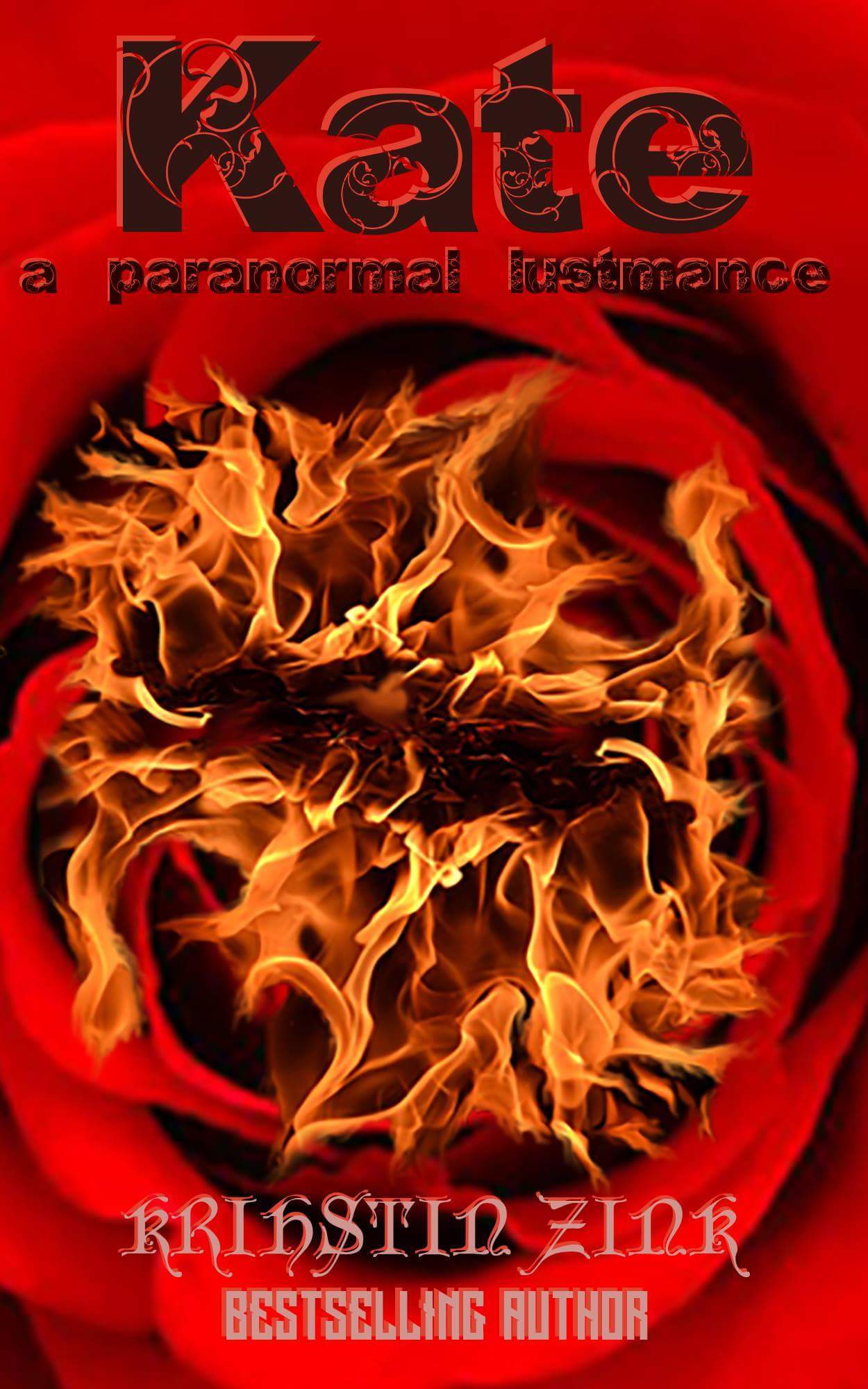 Kate: A Paranormal Lustmance by Krihstin Zink | Goodreads