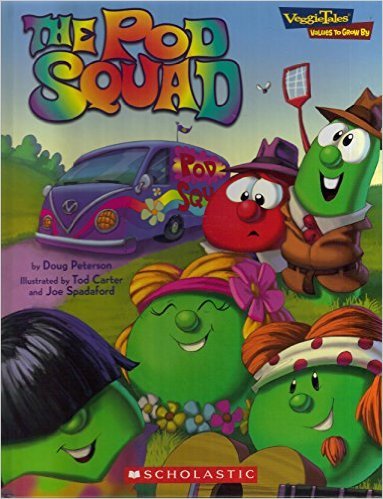 The Pod Squad (Veggie Tales: Values To Grow By) by Doug Peterson ...